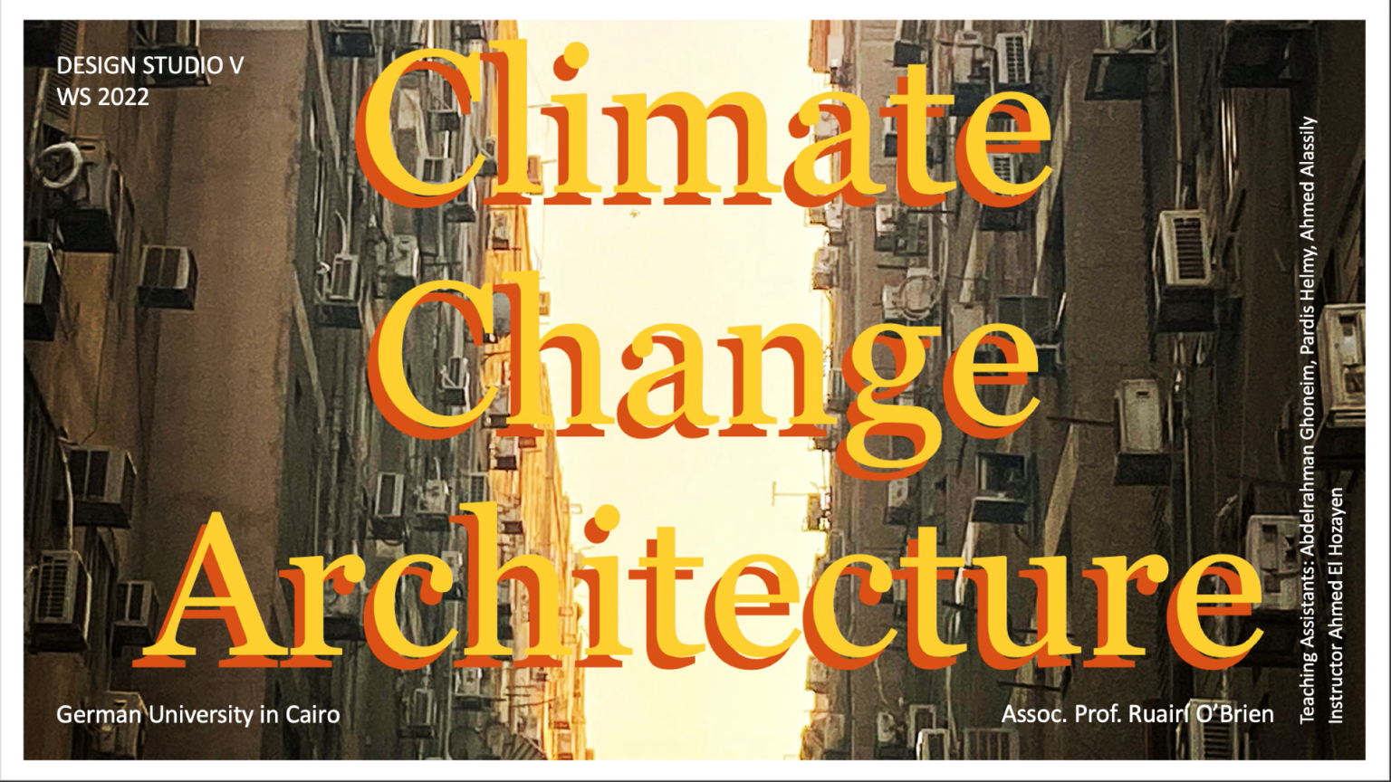 Design Studio WS 2022 – Climate Change Architecture